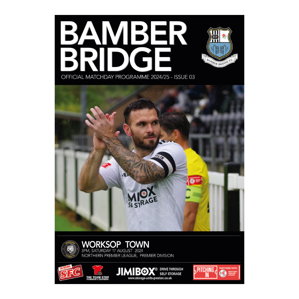 2024/25 #04 Bamber Bridge v Worksop Town NPL 17.08.24 Programme ...